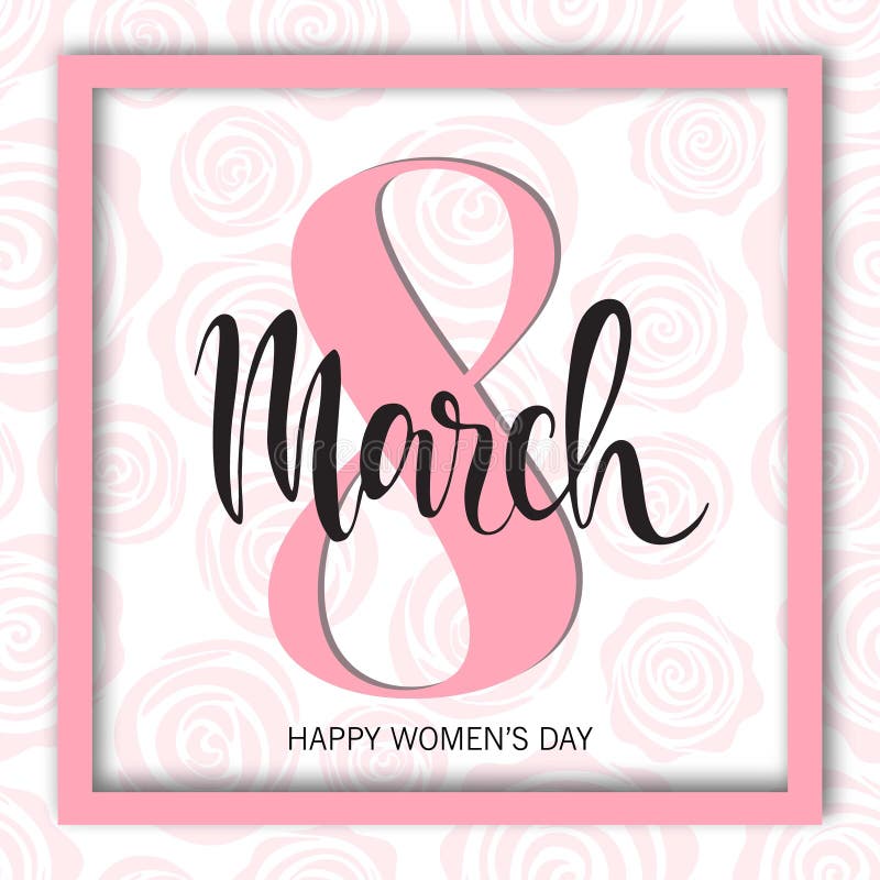 Happy Womens Day. 8 March Design with Roses Stock Vector - Illustration ...