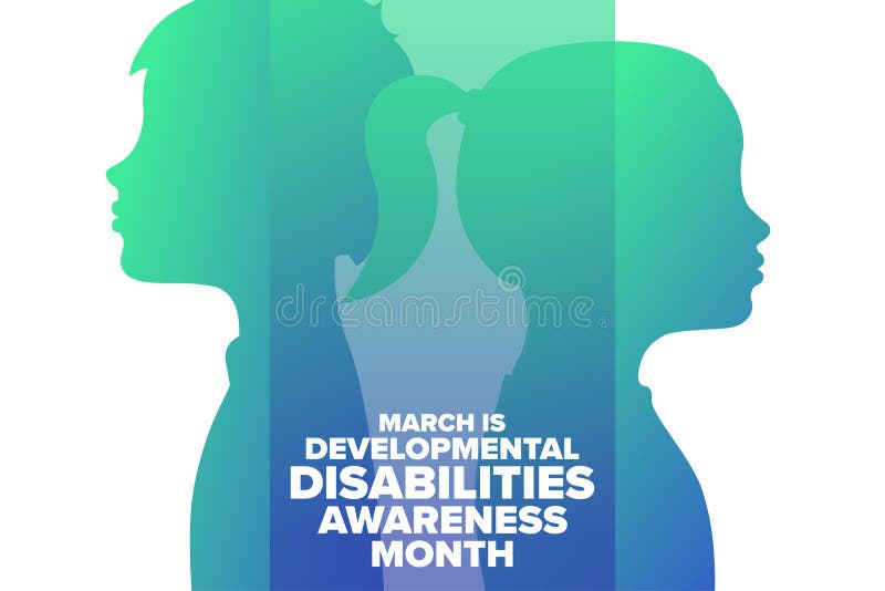 March is Developmental Disabilities Awareness Month. Template for ...