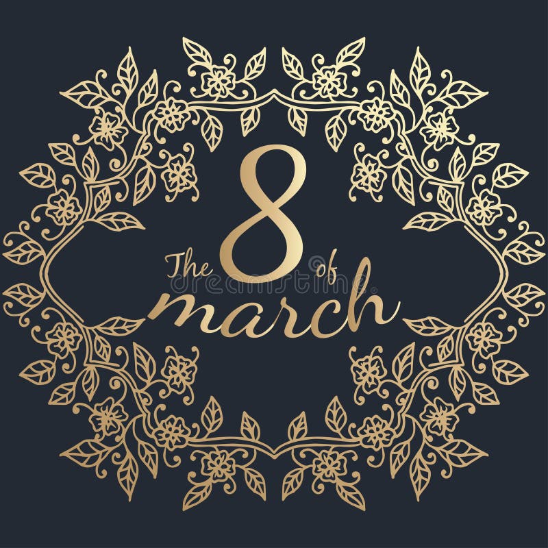 The 8 of March in Floral Frame. Stock Vector - Illustration of lady ...