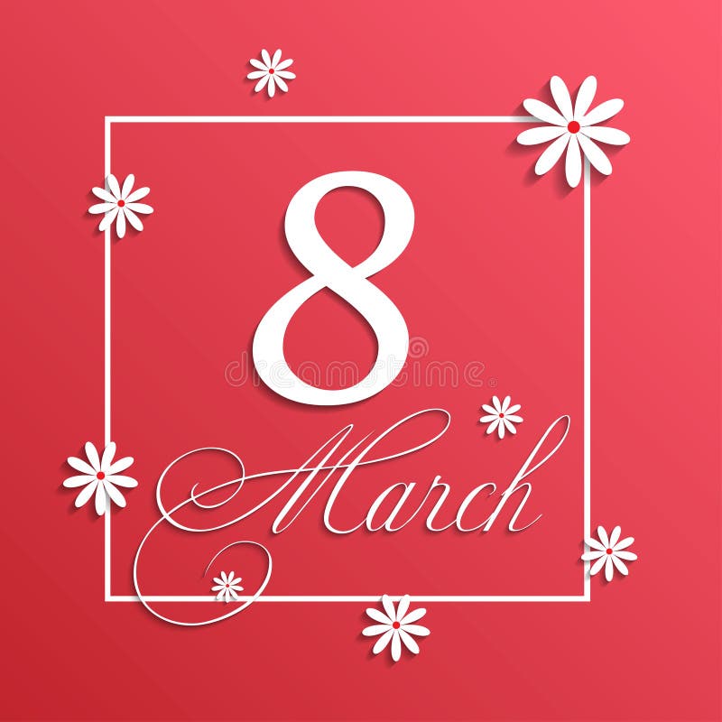 March 8 Greeting Card. Background Template for International Womans Day ...