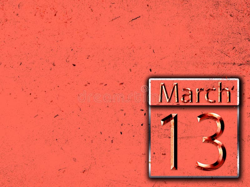 13 March, Monthly Calendar on Backgrand Stock Photo - Image of planner ...