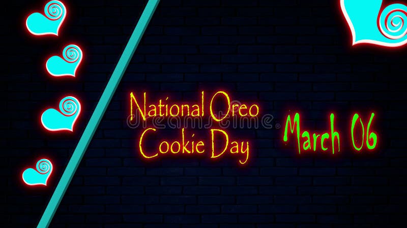 06 March, National Oreo Cookie Day, Neon Text Effect on Bricks ...