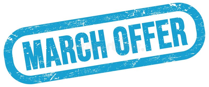 MARCH OFFER, Text Written on Blue Stamp Sign Stock Illustration ...