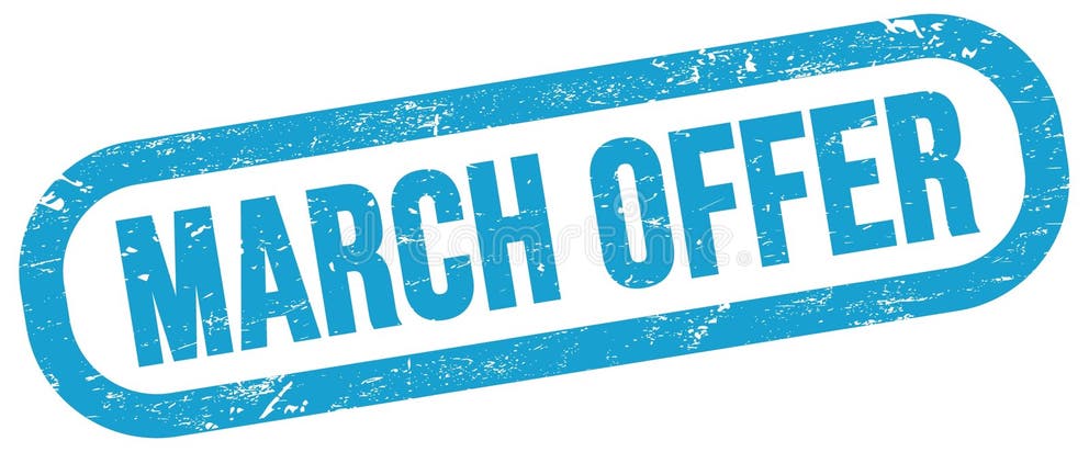 MARCH OFFER, Text Written on Blue Stamp Sign Stock Illustration ...