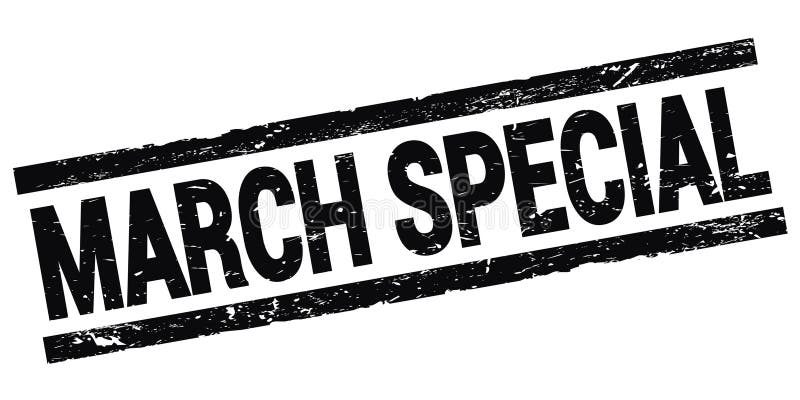MARCH SPECIAL Text on Black Rectangle Stamp Sign Stock Illustration ...