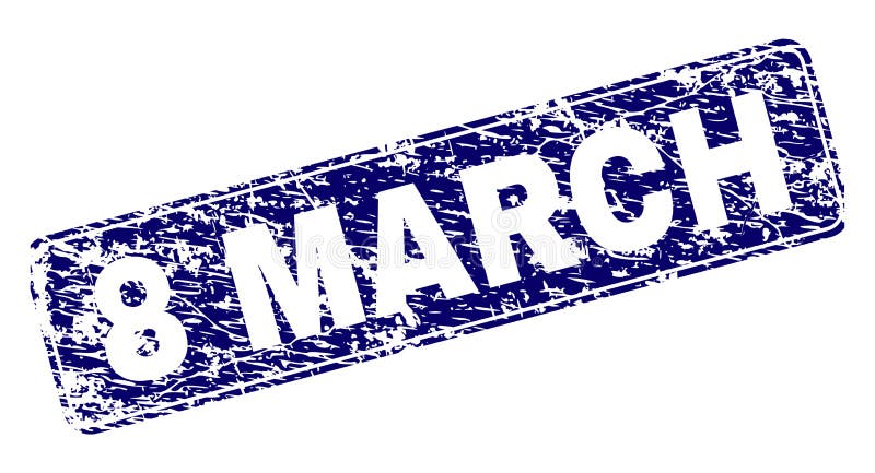 Scratched 8 MARCH Framed Rounded Rectangle Stamp Stock Vector ...