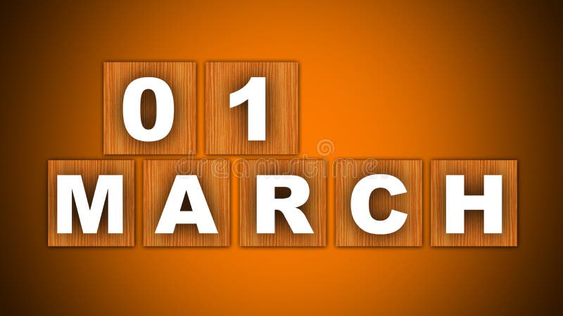01 March Text Title - Square Wooden Concept - Orange Background - 3D ...