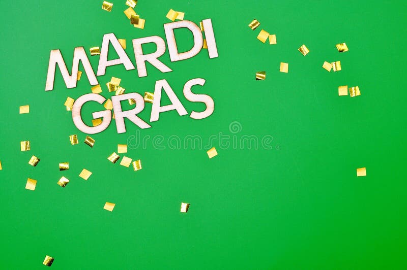 Mardi Gras Write on Green Background Stock Image - Image of gras ...
