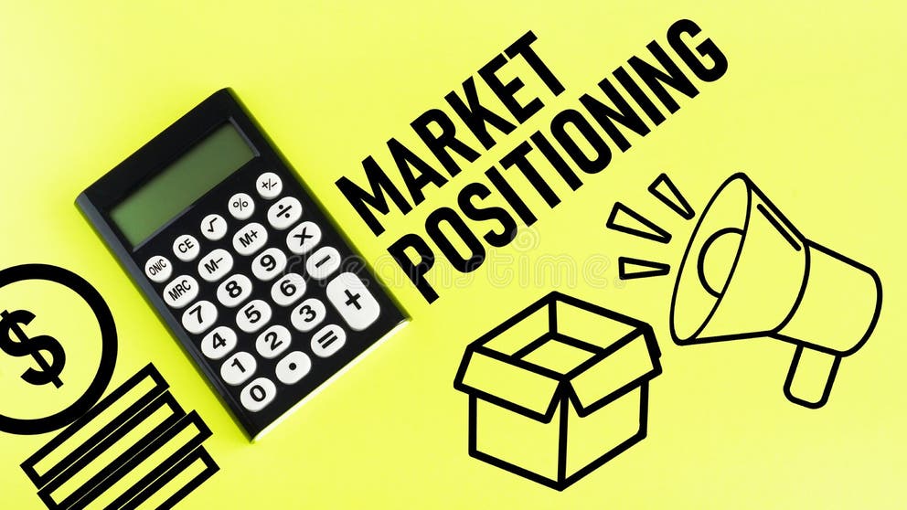 Market Positioning is Shown Using the Text Stock Image - Image of ...