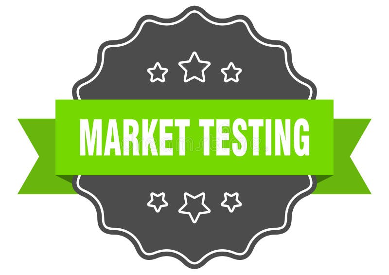 Market Testing Label. Market Testing Isolated Seal. Sticker. Sign Stock ...