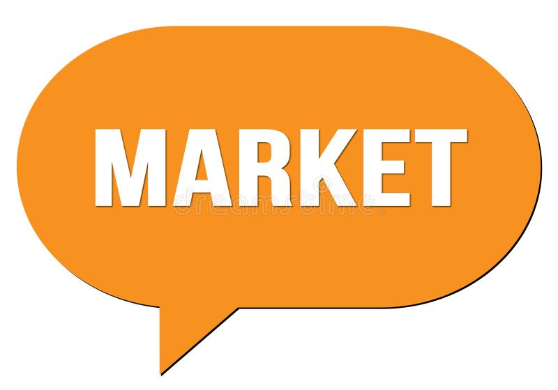 MARKET Text Written in an Orange Speech Bubble Stock Illustration ...