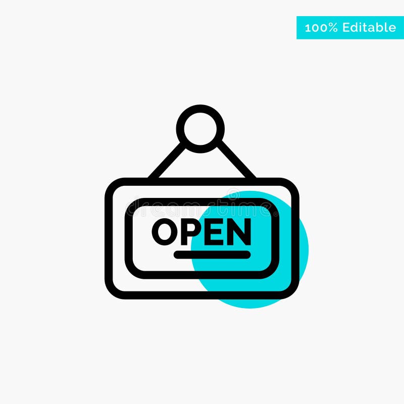 Marketing, Board, Sign, Open Turquoise Highlight Circle Point Vector ...