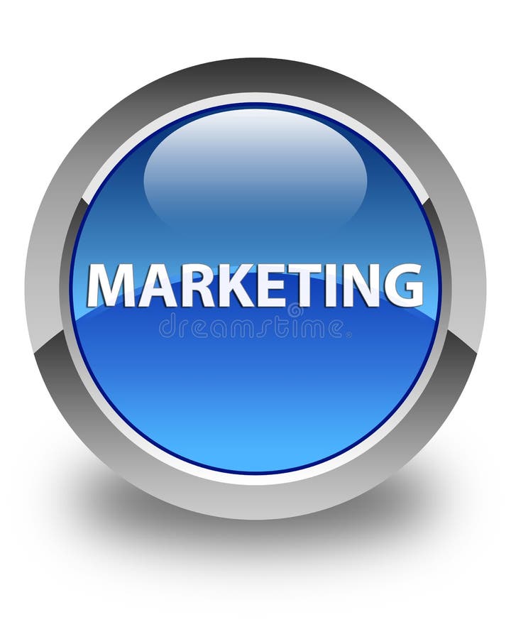 Marketing Glossy Blue Round Button Stock Illustration - Illustration of ...