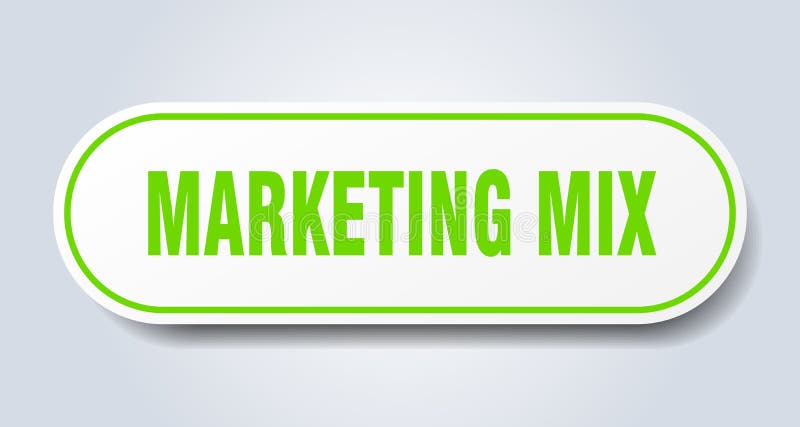 Marketing Mix Sign. Rounded Isolated Button. White Sticker Stock Vector ...