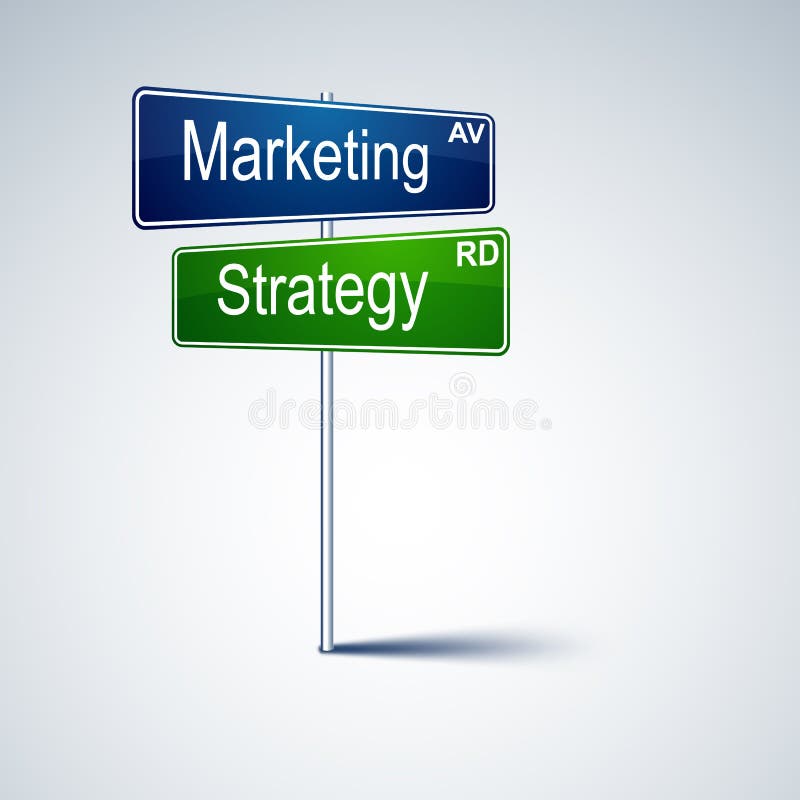 Marketing Strategy Direction Road Sign. Stock Vector - Illustration of ...