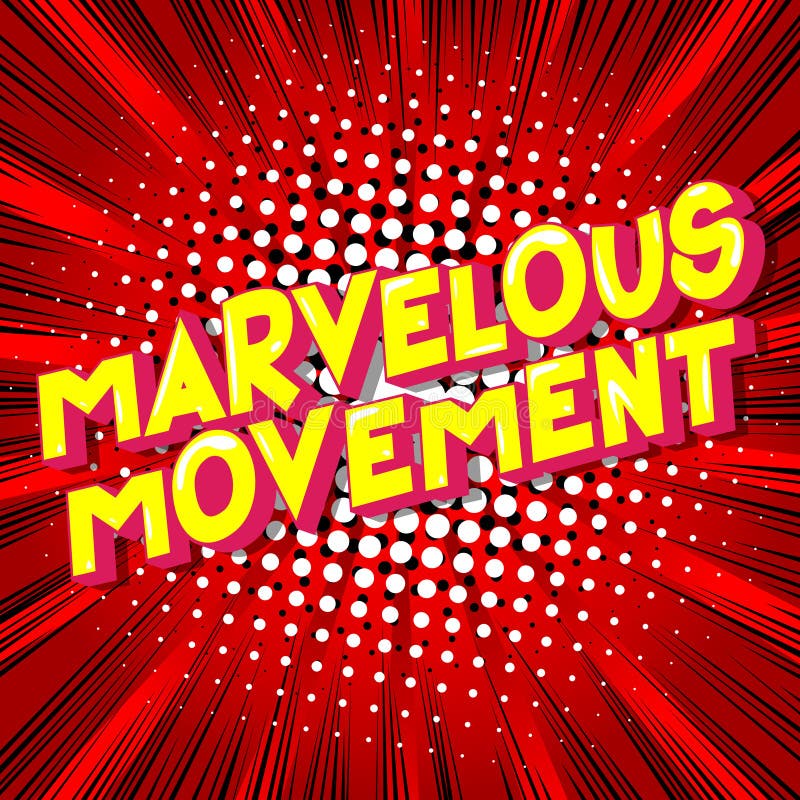 Marvelous Movement - Comic Book Style Words. Stock Vector ...