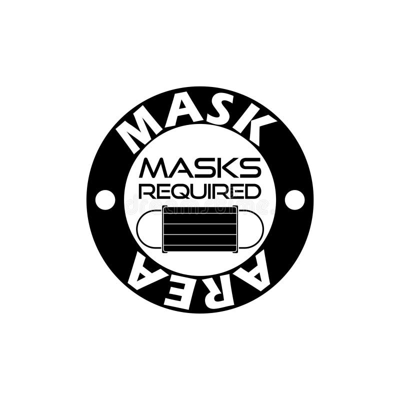 Mask Area, Mask Required Warning Prevention Sign. Stock Vector ...