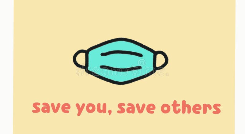 The Mask Can Save You and Save the Others Stock Illustration ...