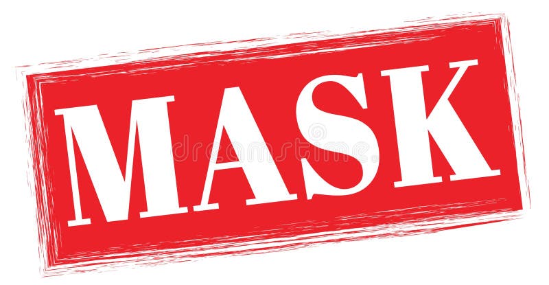 MASK Text Written on Red Stamp Sign Stock Illustration - Illustration ...