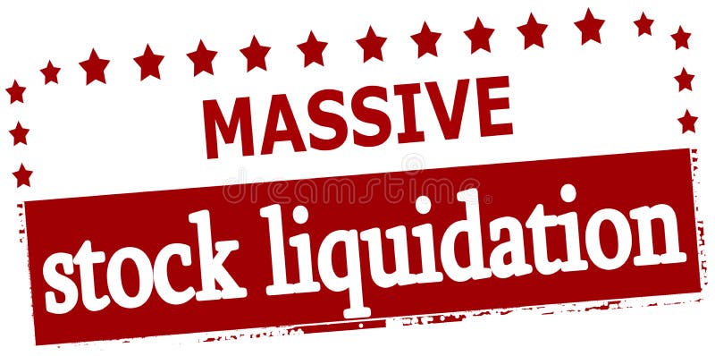 Massive stock liquidation stock illustration. Illustration of solid ...