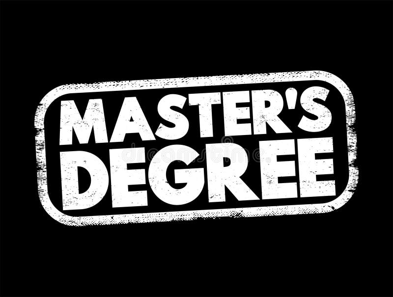 Master S Degree - Academic Degree Awarded by Universities or Colleges ...