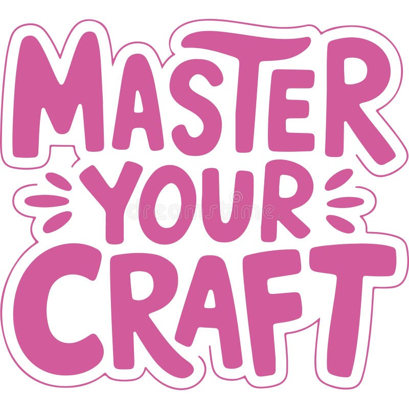 Master Your Craft Stock Illustrations – 718 Master Your Craft Stock ...