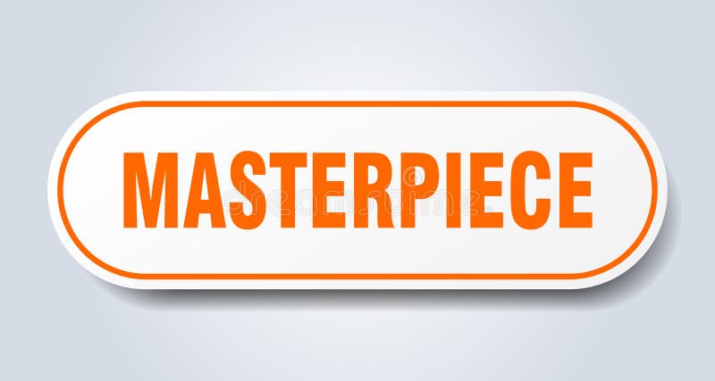 Masterpiece Sticker Stock Illustrations – 167 Masterpiece Sticker Stock ...