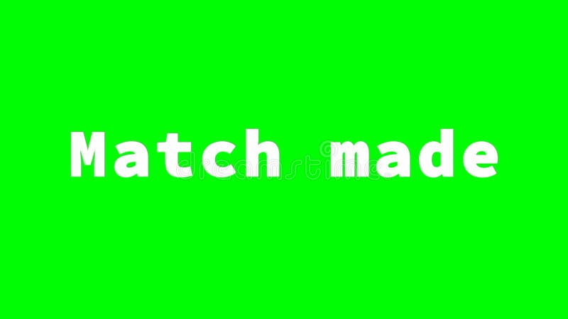Match Made Text Green Screen Animated Video Stock Footage - Video of ...