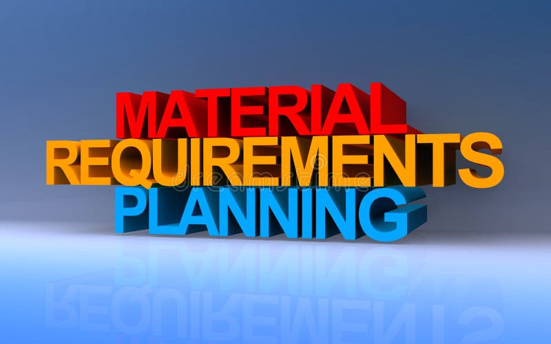Material Requirements Planning on Blue Stock Illustration ...