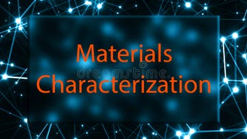 Materials Characterization the Study of Using Experimental Techniques ...