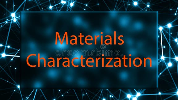 Materials Characterization the Study of Using Experimental Techniques ...