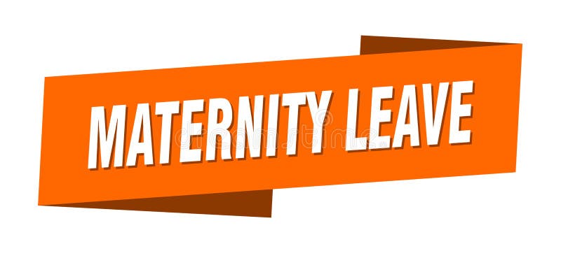 Maternity Leave Banner Template. Ribbon Label Sign. Sticker Stock ...