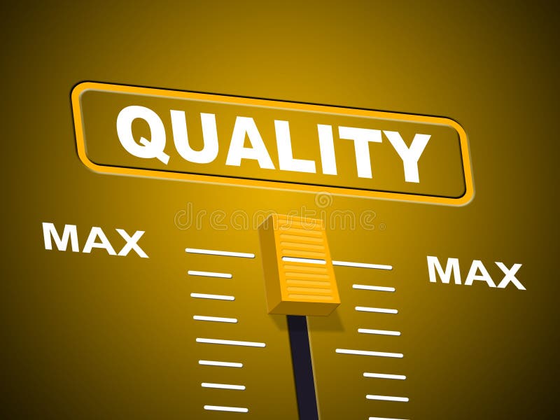 Max Quality Indicates Approval Ceiling and Certify Stock Illustration ...