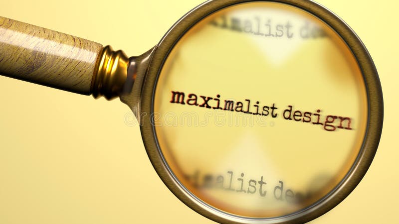 Maximalist Design Under Magnifying Glass. Thorough Analysis and ...