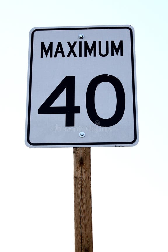 Maximum 40 Sign stock image. Image of automobile, highway - 5297163