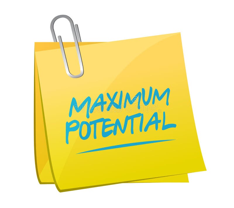 Maximum Potential Memo Sign Concept Illustration Stock Illustration ...