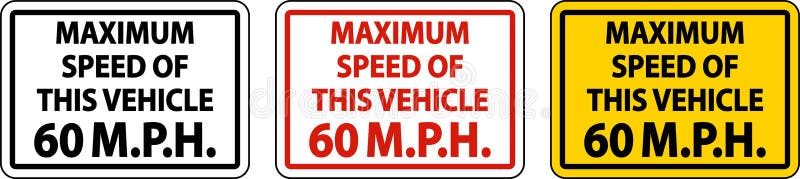 Maximum Speed 60 MPH Label Sign on White Background Stock Vector ...