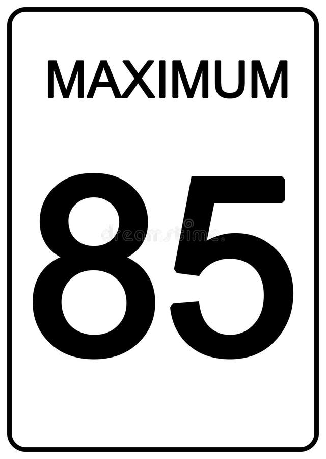Maximum 85 Speed Sign Rectangular Shape Stock Illustration ...