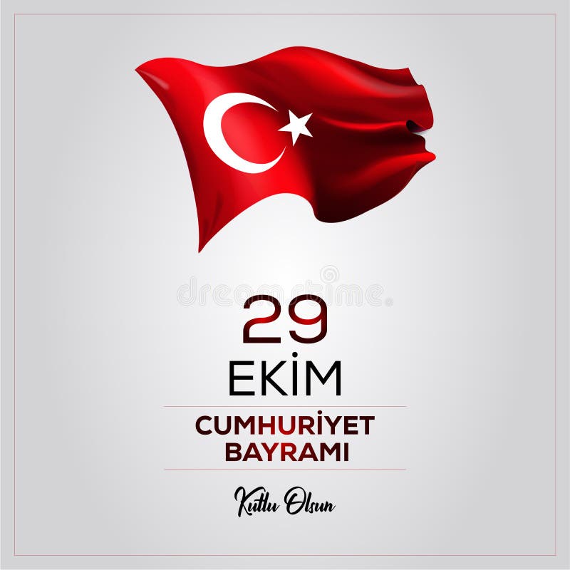 October 29, Turkey Republic Day Congratulatory Design with Turkish Flag ...