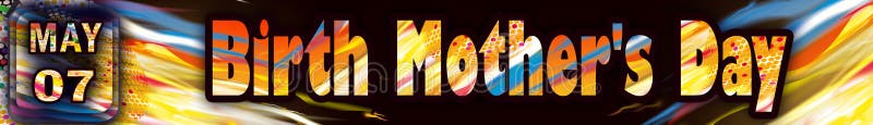 07 May, Birth Mother S Day, Text Effect on Background Stock ...