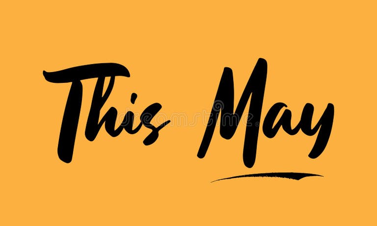 This May Bold Typography Lettering Text Vector Design Quote Stock ...