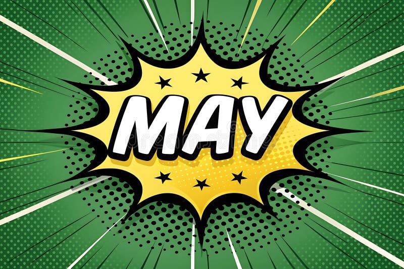 May Bursts Forth in Comic Style with Stars on a Vibrant Green Backdrop ...