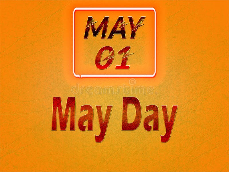 01 May, May Day, Text Effect on Orange Background Stock Illustration ...