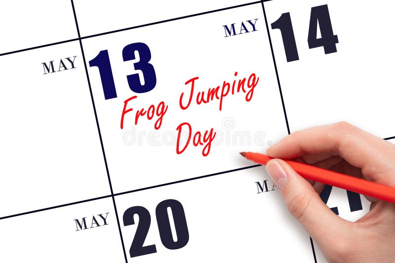 May 13. Hand Writing Text Frog Jumping Day on Calendar Date. Save the ...