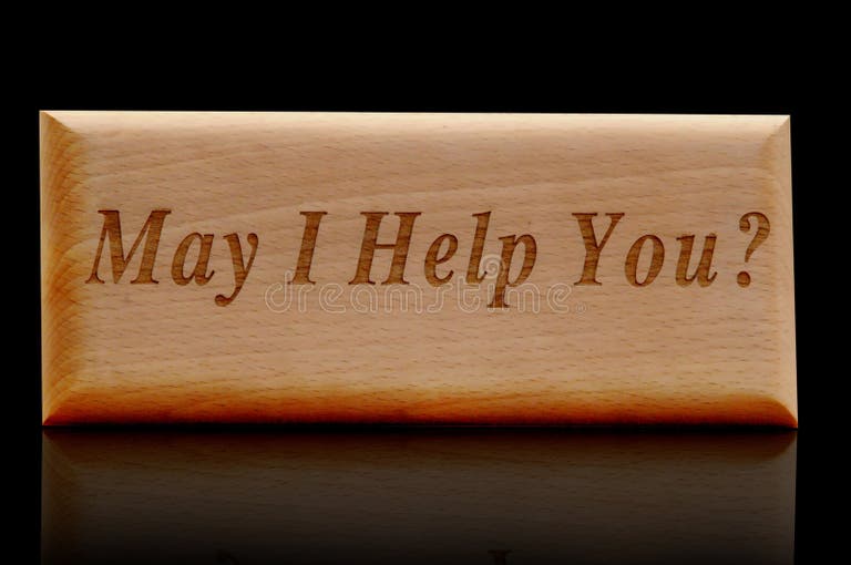 May i help you stock photo. Image of board, signage, sign - 12054340