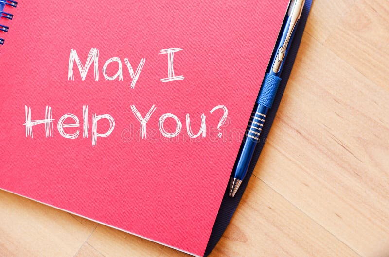 May I Help You Write on Notebook Stock Photo - Image of paper ...