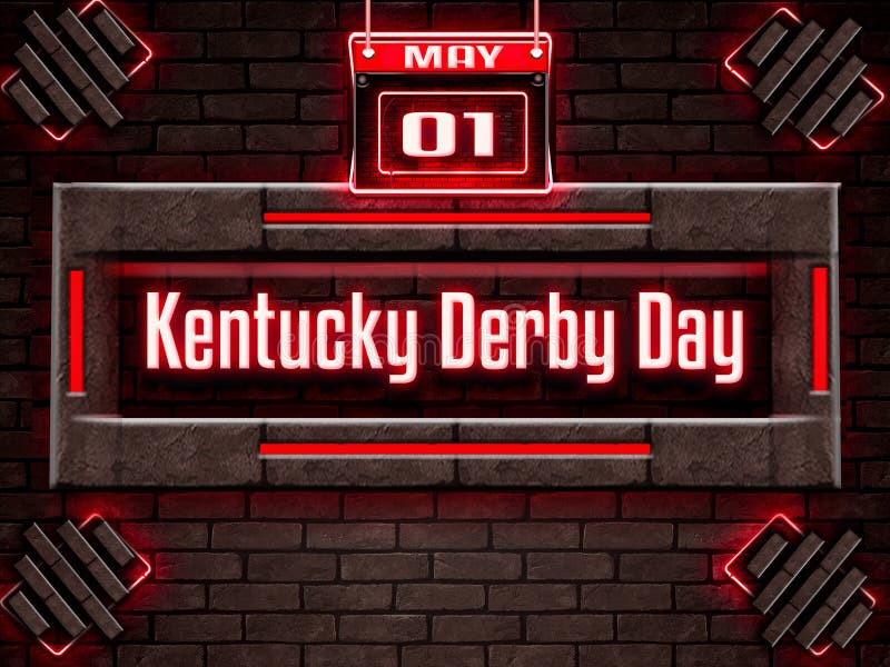 01 May, Kentucky Derby Day, Neon Text Effect on Bricks Background Stock ...