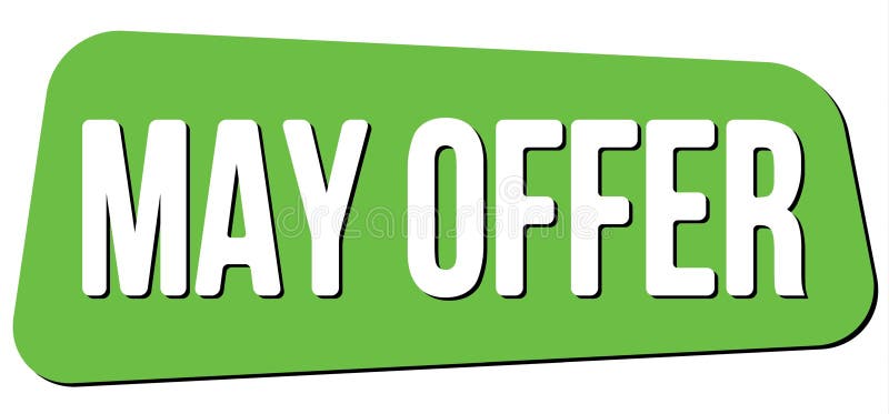 MAY OFFER Text on Green Trapeze Stamp Sign Stock Illustration ...