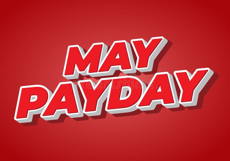 May Payday. Text Effect for Promotional Ads or Social Media Needs about ...