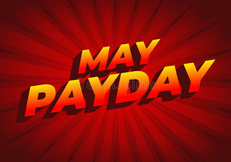 May Payday. Text Effect for Promotional Needs about Payday in May. Red ...